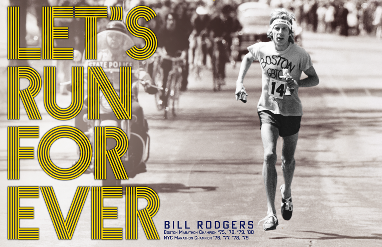 "Let's Run Forever" Poster | Bill Rodgers Running Center